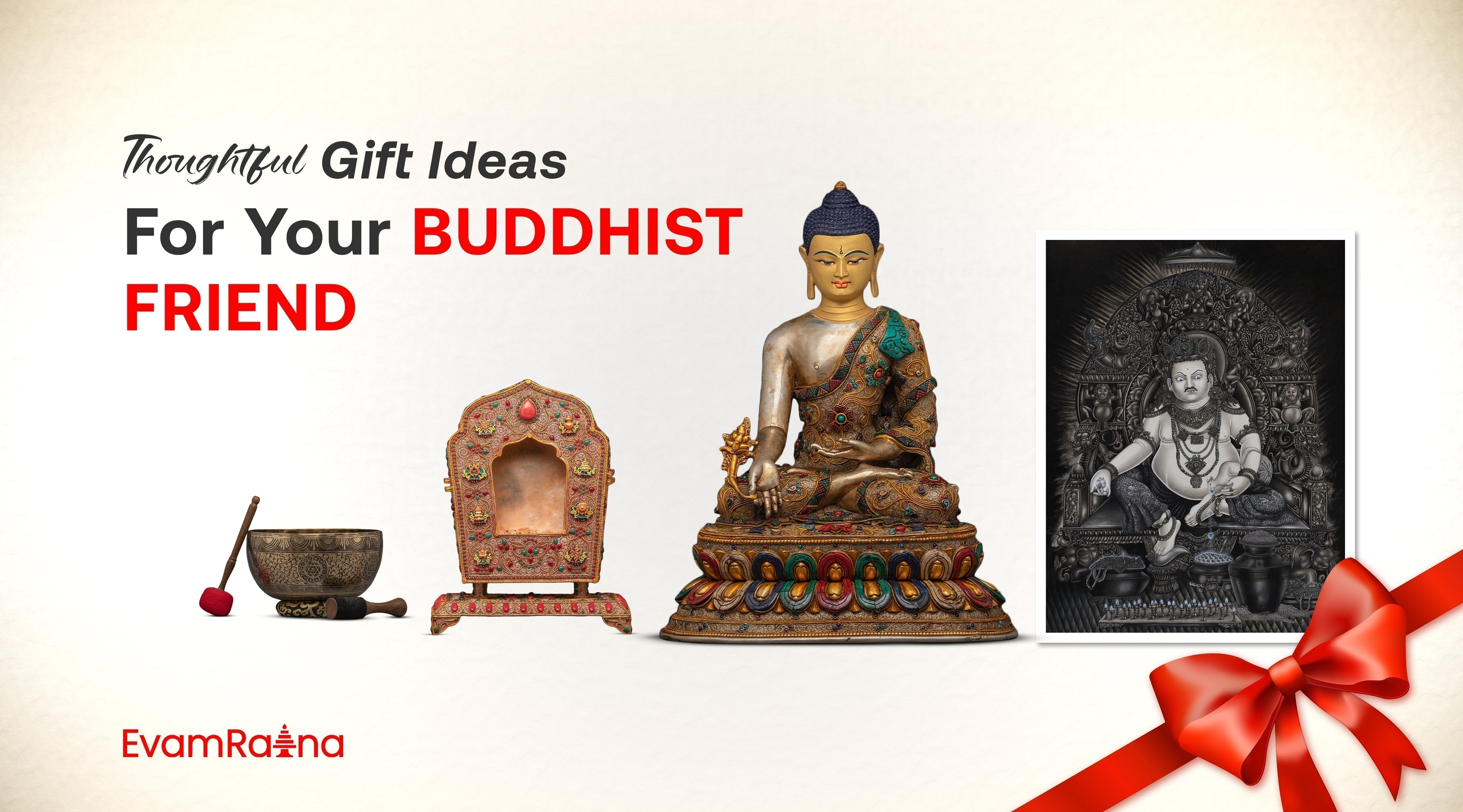 Thoughtful Gift Ideas for Your Buddhist Friend – Evamratna