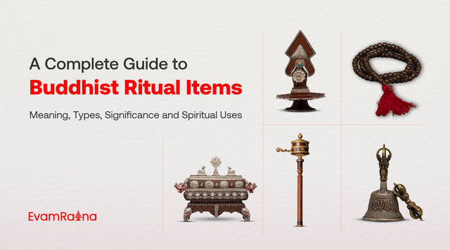 A Complete Guide to Buddhist Ritual Items: Meaning, Types, Significanc ...