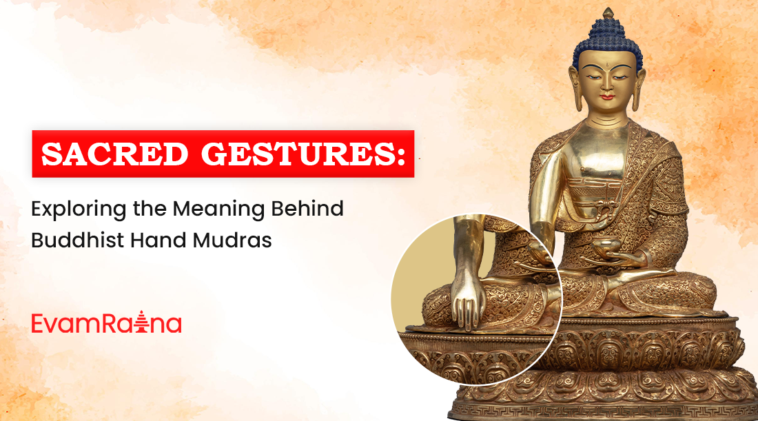 Sacred Gestures: Exploring the Meaning Behind Buddhist Hand Mudras ...